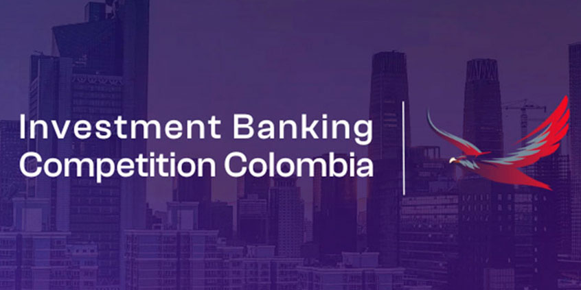 Concurso: Investment Banking Competition Colombia (IBCC) | Universidad ...